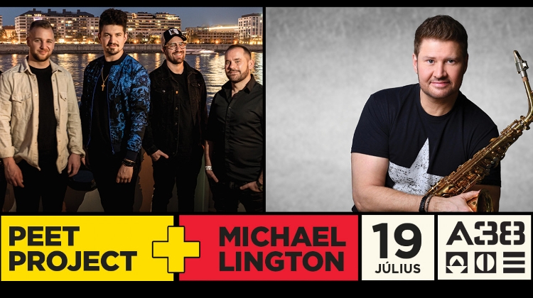 Peet Project & Michael Lington, A38 Ship Budapest, 19 July - XpatLoop.com