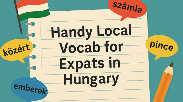 Handy Local Vocab for Expats in Hungary – Part 1 - XpatLoop.com