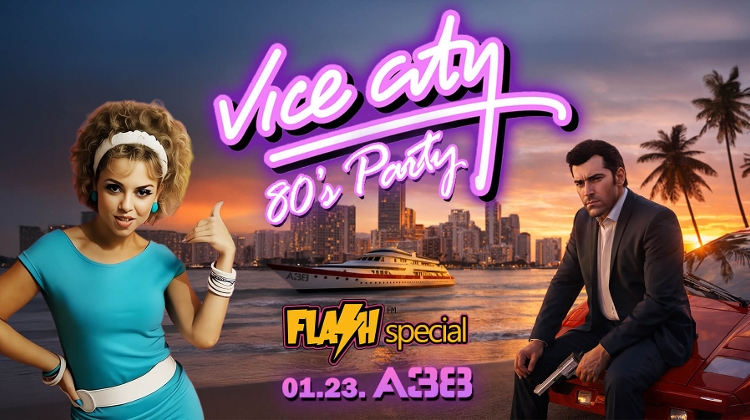 Vice City Party, A38 Ship Budapest, 23 January - XpatLoop.com
